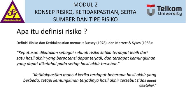 MODUL 2 KONSEP RISIKO, KETIDAKPASTIAN, SERTA SUMBER DAN TIPE RISIKO-TCL ...