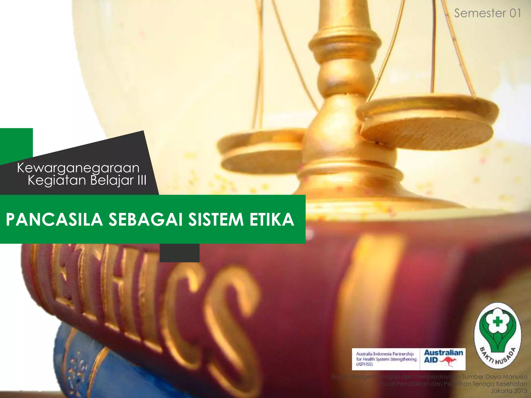 Pancasila Sebagai Sistem Etika | PPTX