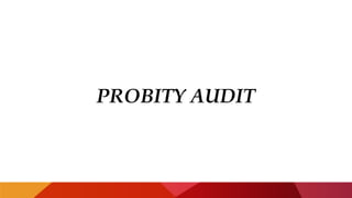Modul 2 Submodul 1 Overview Probity Audit.pptx