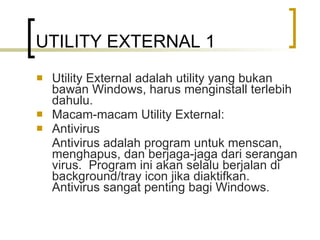 Modul 2 Utility Windows | PPT