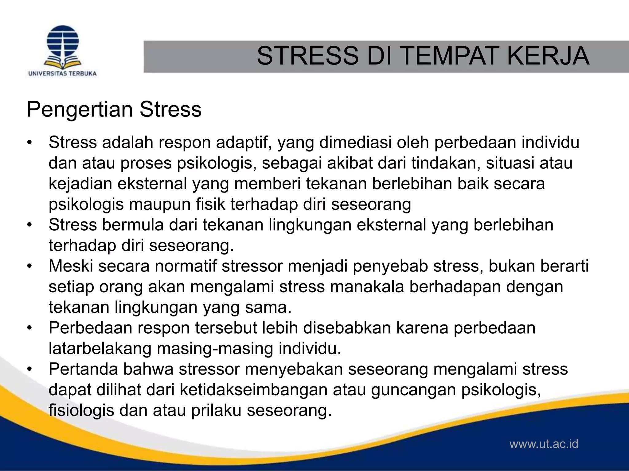 Modul 3 4 - Persepsi dan Stress di Tempat Kerja Motivasi Teori dan Penerapannya.pptx