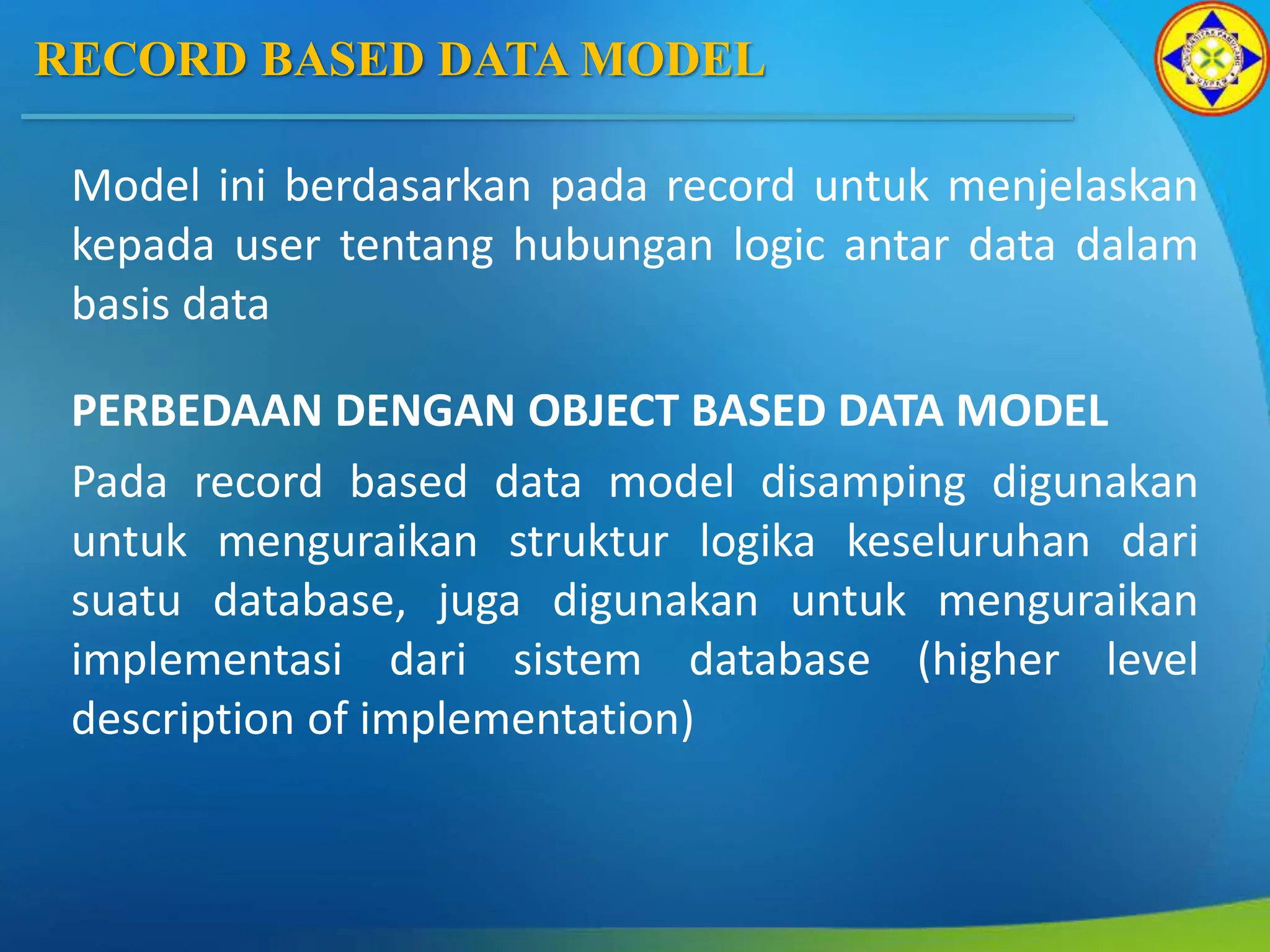 Modul 3 matakuliah Basis Data - Data Model | PPTX