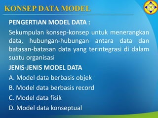 Modul 3 matakuliah Basis Data - Data Model | PPTX
