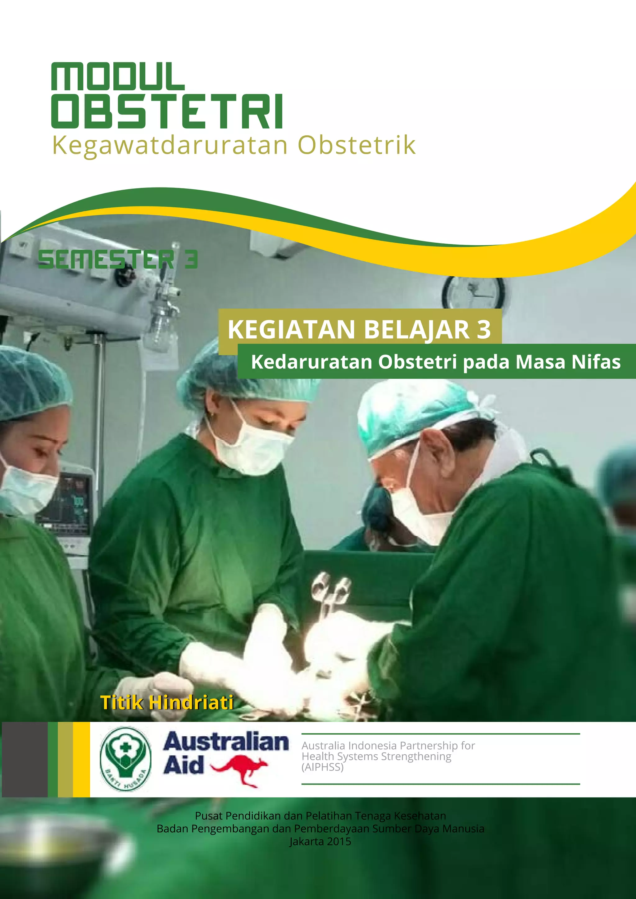 KB 3 Kedaruratan Obstetri pada Masa Nifas dan Penatalaksanaannya | PDF