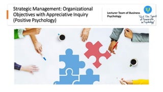 Module 3 Strategic Management Organization objective with Appreciative Inquiry | PDF