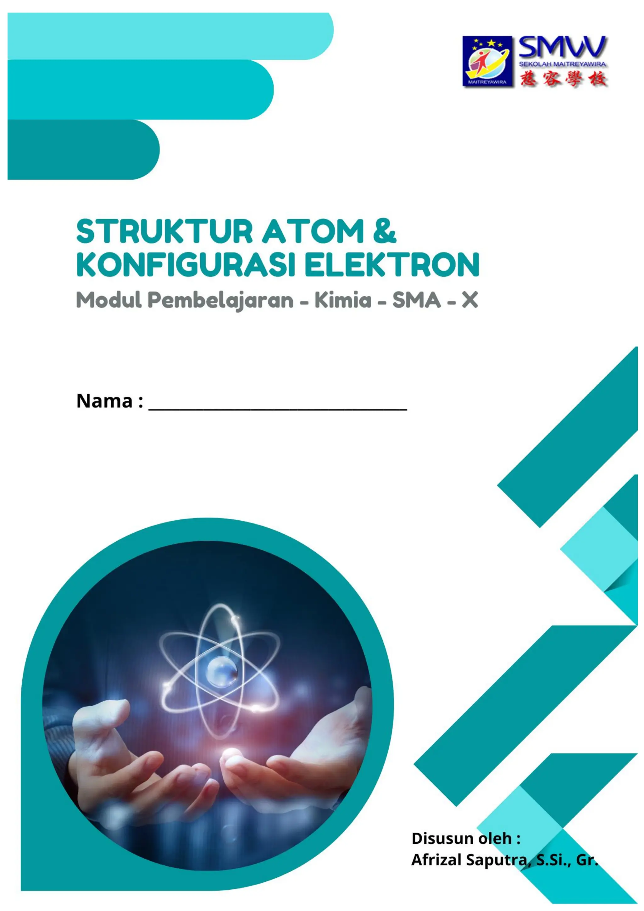 Modul Kimia Struktur Atom Kelas X SMA IPA | PDF