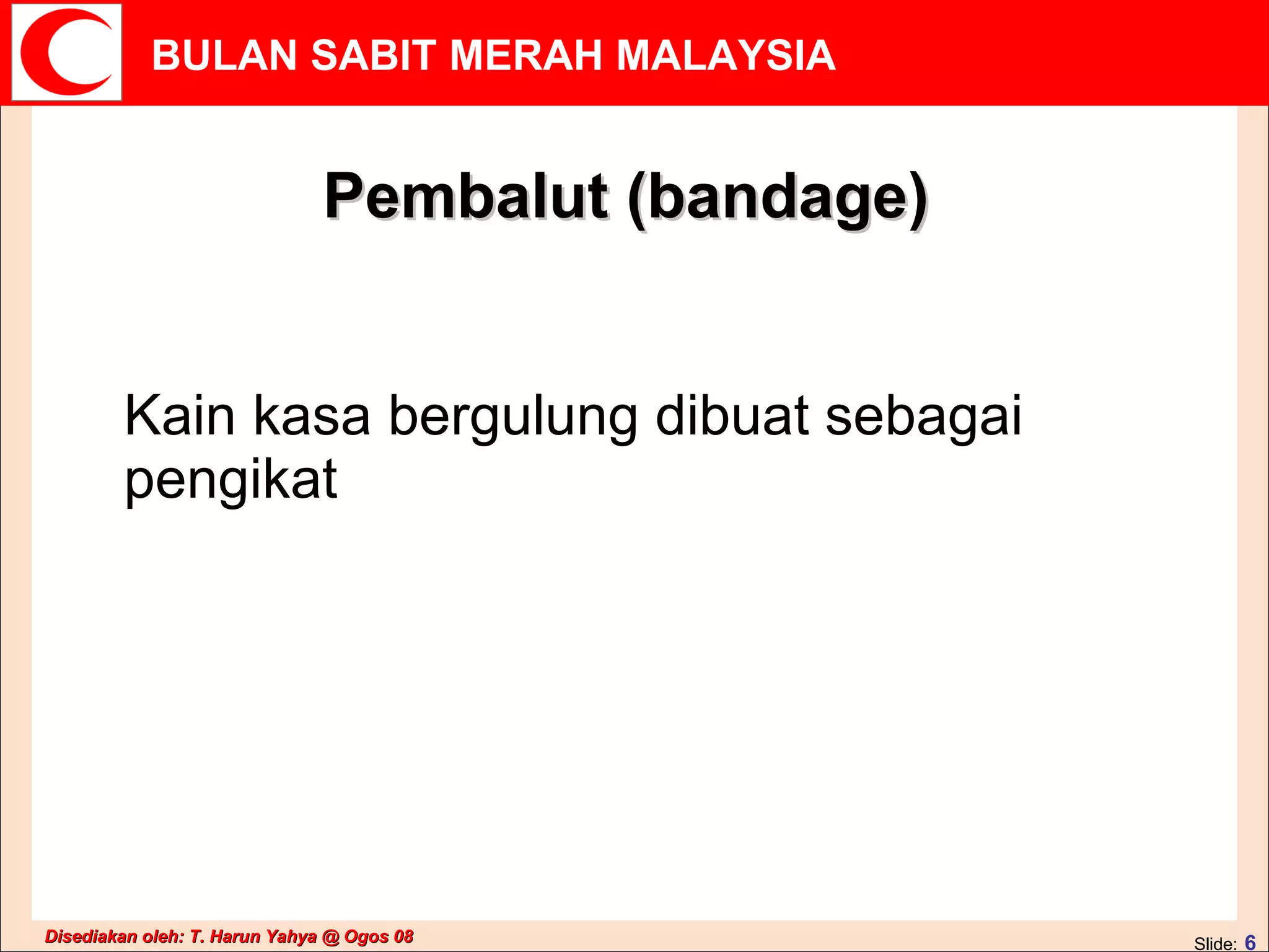 Pembalut & Balutan | PPS
