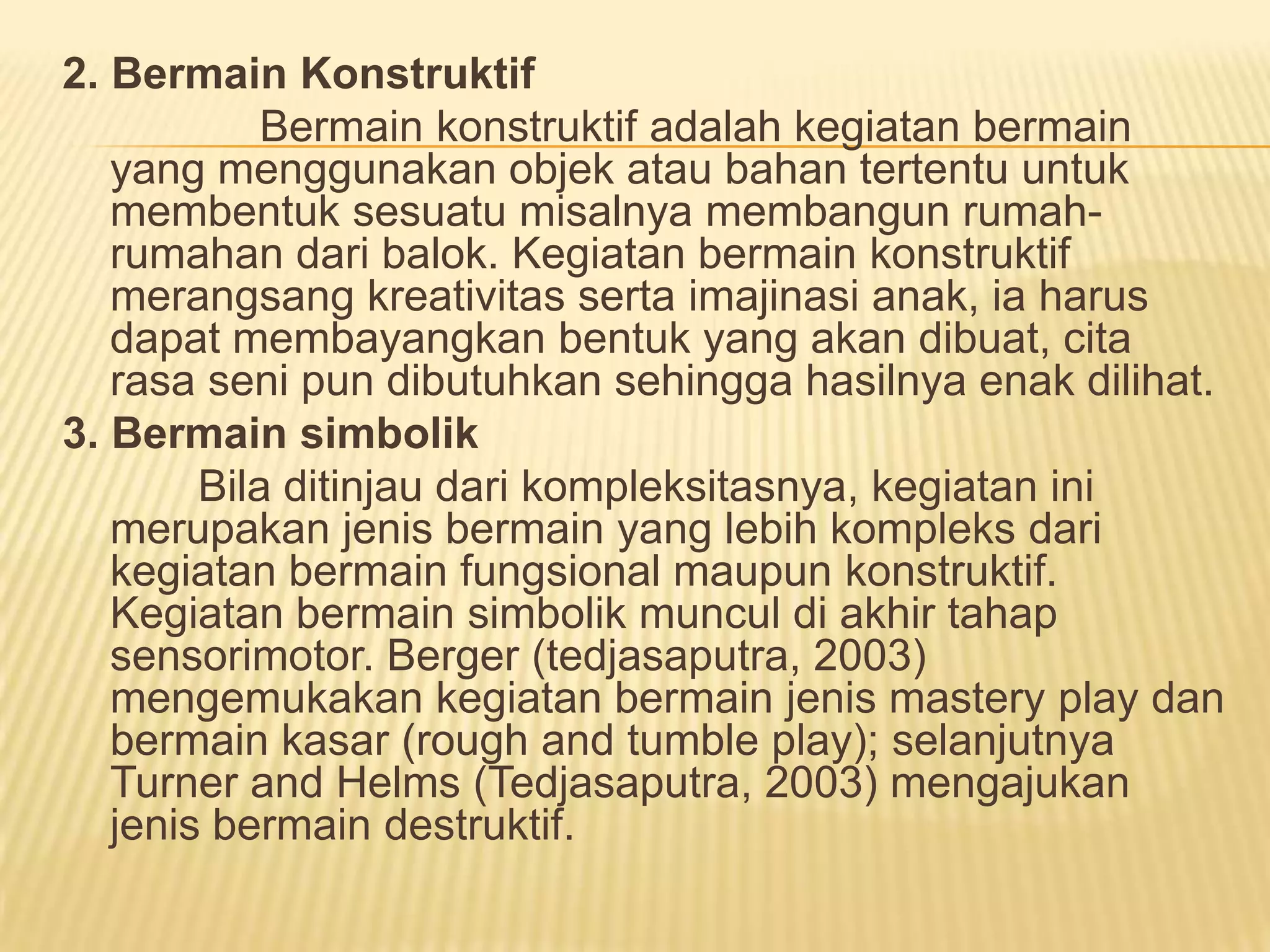 Modul 4 bermain anak usia 4-6tahun | PPTX