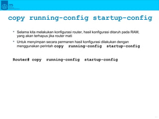 Modul 4 konfigurasi router | PPT