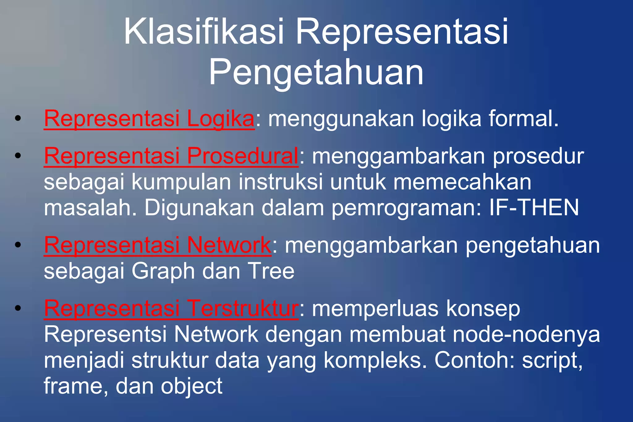 Modul 4 representasi pengetahuan | PPT