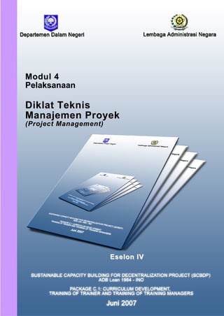 Modul 4 eselon 4 manajemen proyek | PDF