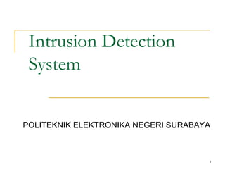 Modul 4 Intrusion Detection System IDS.ppt