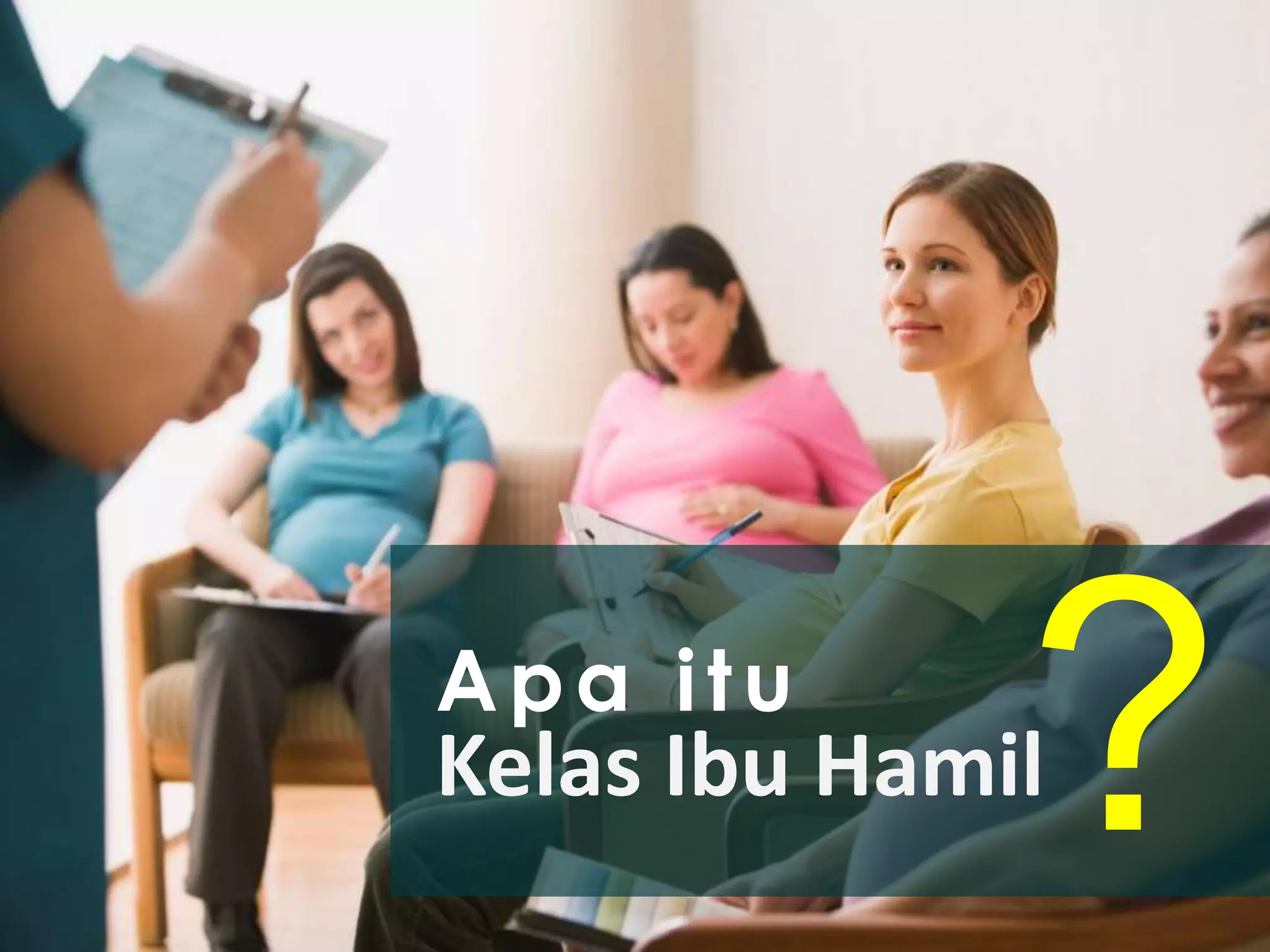 Modul 4 kb2 kelas ibu (ibu hamil dan ibu balita), buku kia dan stiker p4 k | PPTX