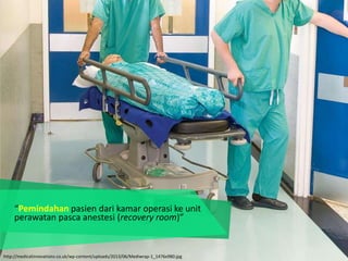 Modul 5 kb2 penatalaksanaan pasien post operasi | PPTX