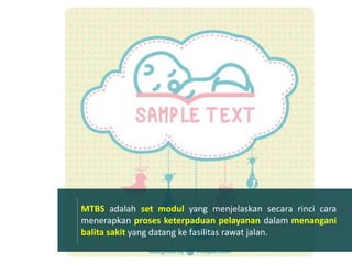 Modul 4 kb3 manajemen terpadu balita sakit mtbs | PPTX