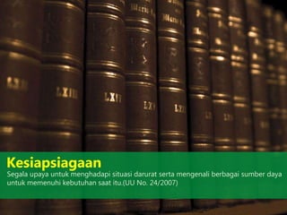 Modul 4 kb 3 penanggulangan bencana pada fase kesiapsiagaan | PPT