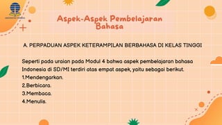 Modul 5- Pendidikan Bahasa Indonesia di SD.pptx