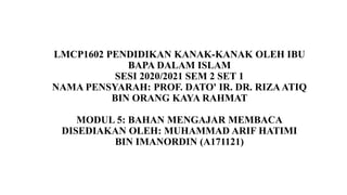 MODUL 5 - SLAID BAHAN MENGAJAR MEMBACA_MUHAMMAD ARIF HATIMI BIN ...