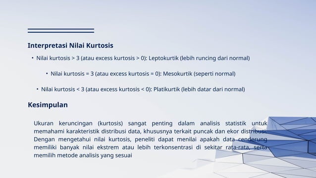 UKURAN KEMIRINGAN DAN UKURAN KERUNCINGAN DARI KURVA NORMAL | PPTX