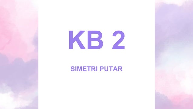 Modul 5 Simetri (simetri lipat, simetri putar) | PPTX