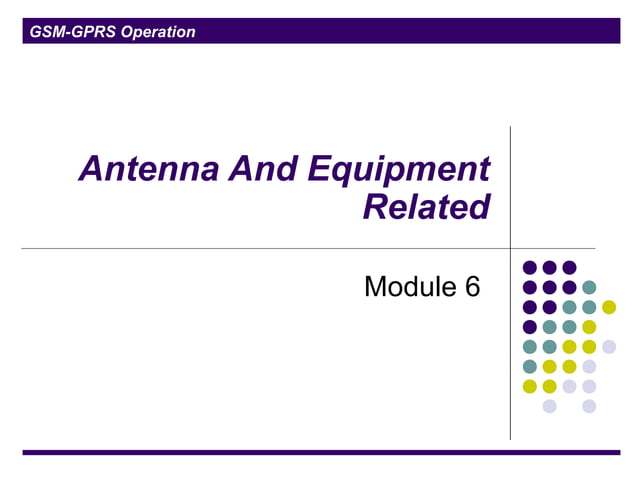 Modul 6 antenna & related equipments | PPT | Physics | Science