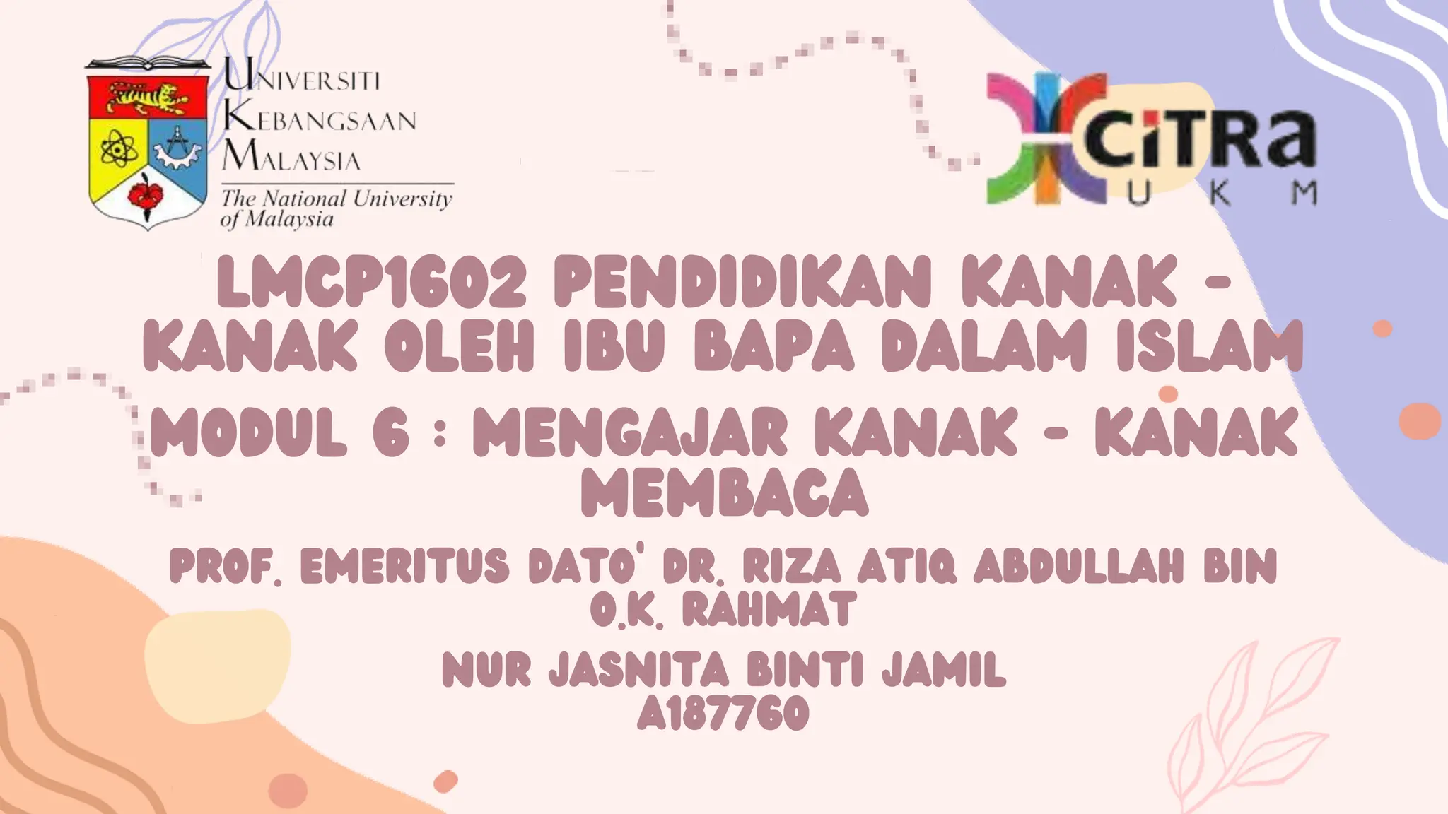 Modul 6 - NURJASNITA BINTI JAMIL (A187760).pptx
