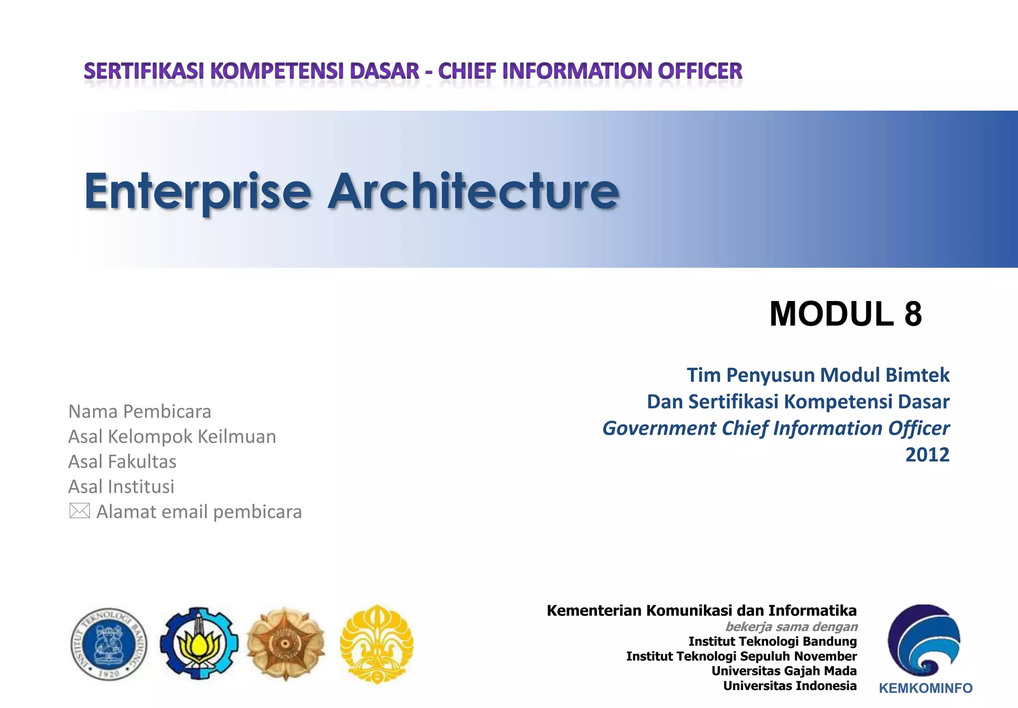 Modul 8 enterprise architecture-2012 | PPTX