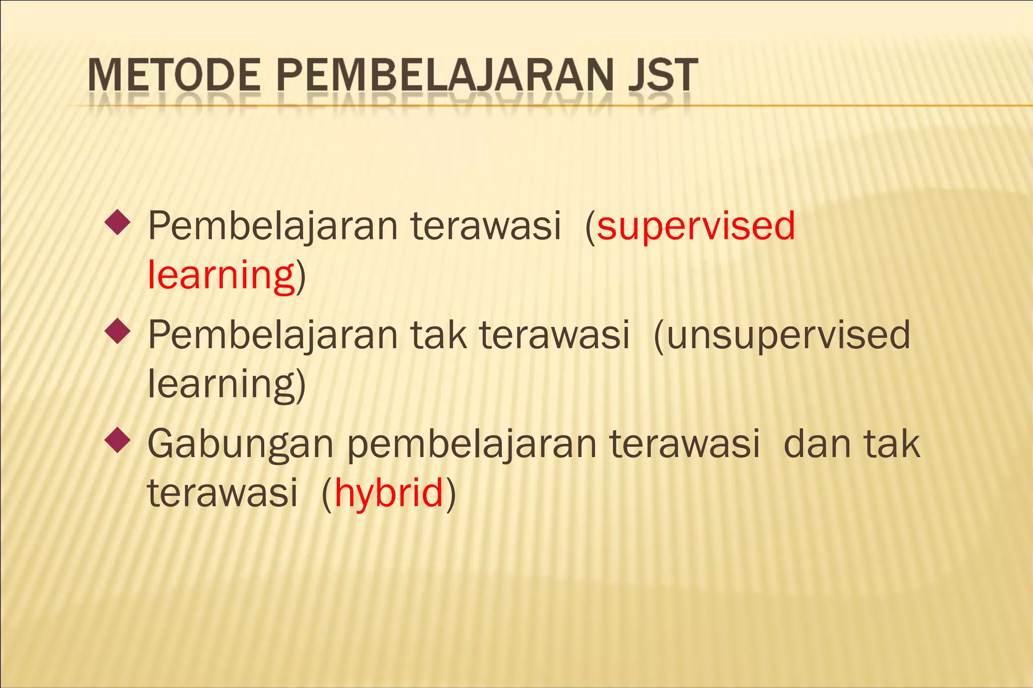 Modul 8 - Jaringan Syaraf Tiruan (JST) | PPT