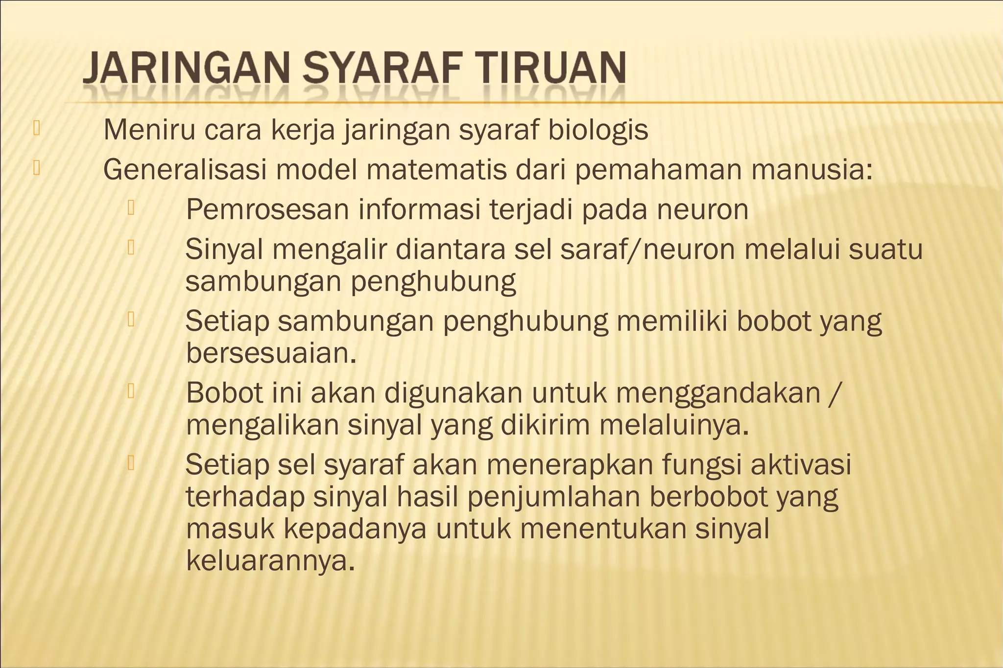 Modul 8 - Jaringan Syaraf Tiruan (JST) | PPT