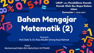 Modul 8 Bahan Mengajar Matematik 2. | PPTX