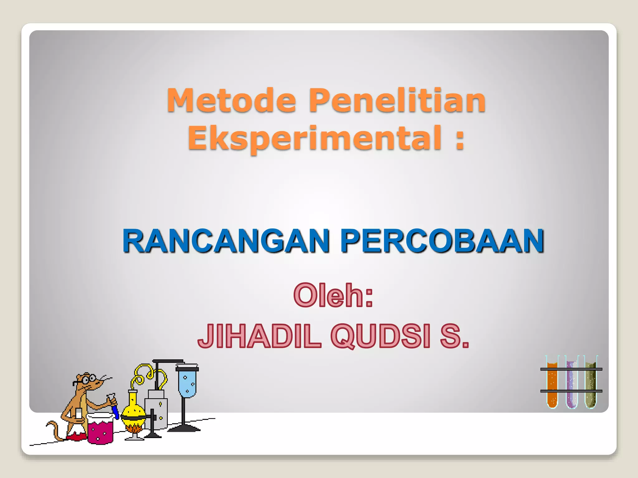 Modul 9 Rancangan Percobaan.ppt
