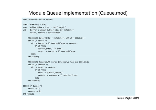 Modula-2 tutorial - 002b - module queue example | PPT
