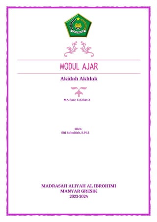 Modul Ajar Akidah Akhlak SMA kelas 10 11 12 | DOCX