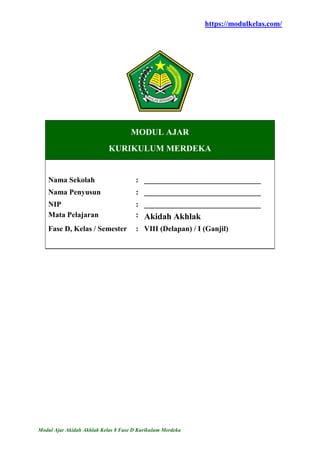 Modul Ajar Akidah Akhlak Kelas 8 MTs Fase D Kurikulum Merdeka | PDF