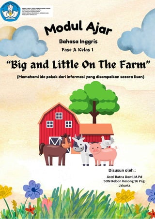 Modul Ajar Bahasa Inggris - Big And Little On The Farm - Fase A.pdf