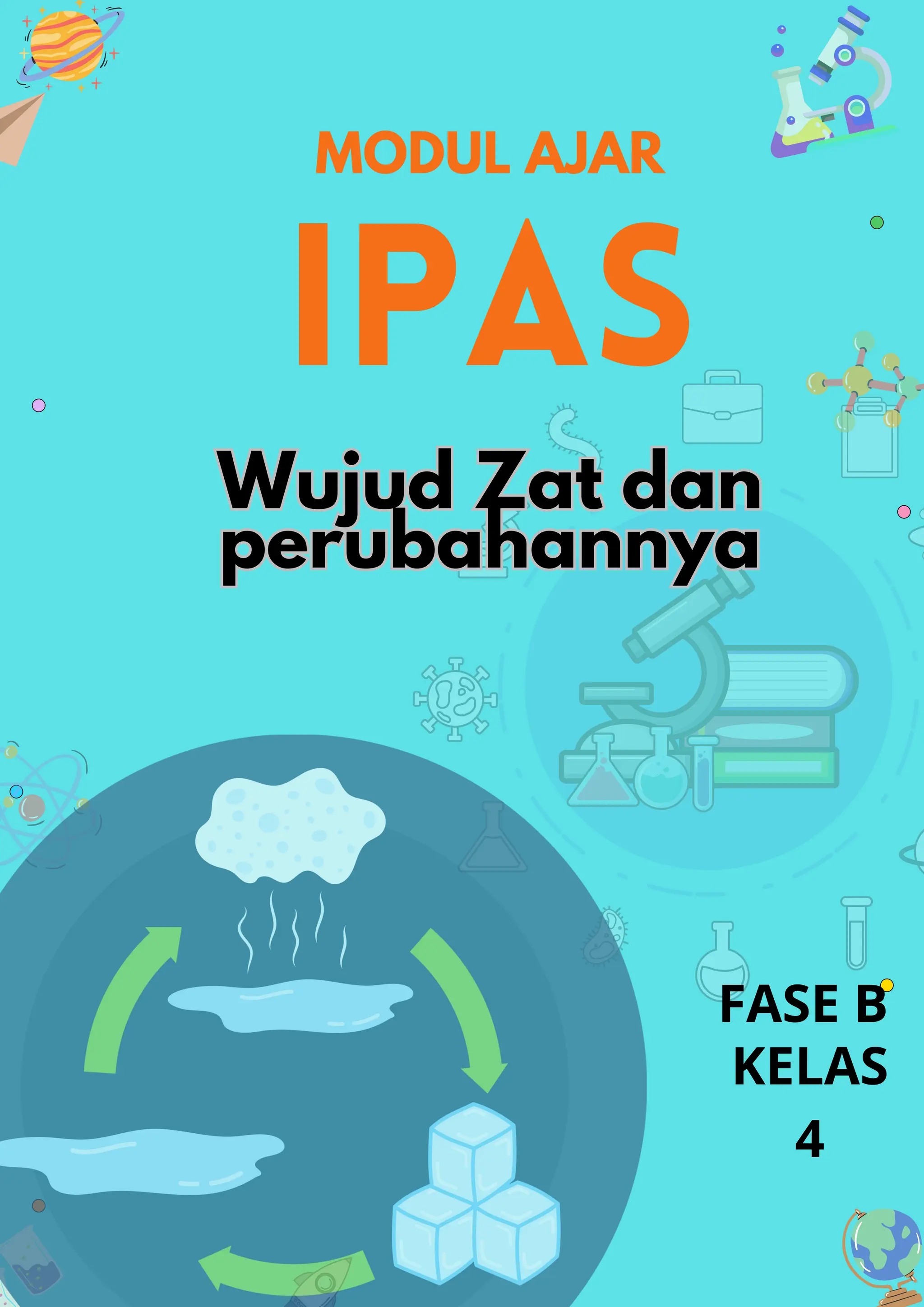 Modul Ajar Ilmu Pengetahuan Alam dan Sosial (IPAS) - Wujud Zat dan ...