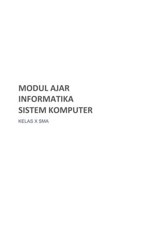 MODUL AJAR INFORMATIKA 3 - SISTEM KOMPUTER.docx