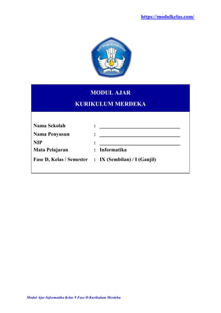 Modul Ajar Informatika Kelas 9 SMP/MTs Fase D Kurikulum Merdeka | PDF
