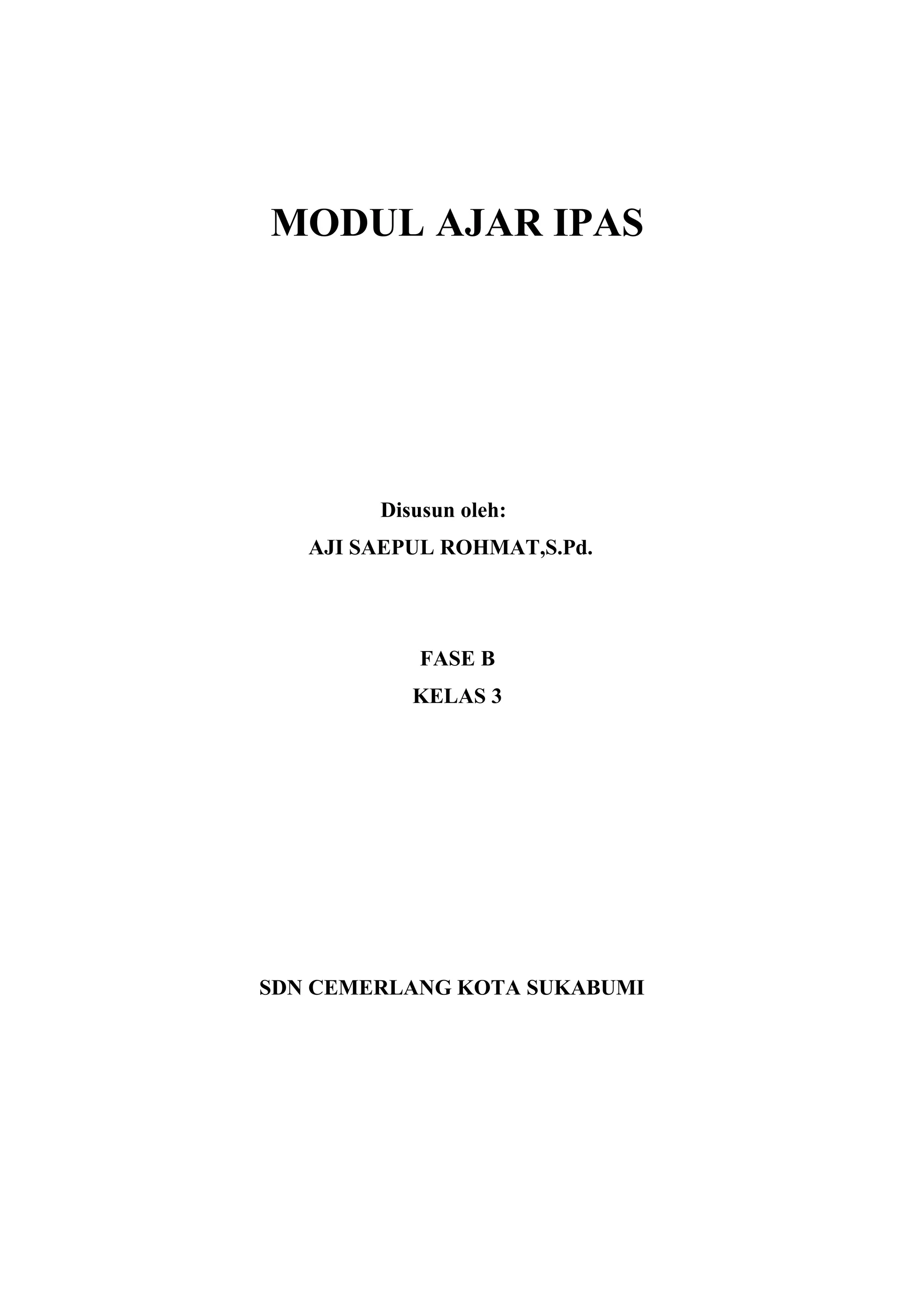 MODUL AJAR IPAS PERUBAHAN WUJUD KELAS 3 SD.docx