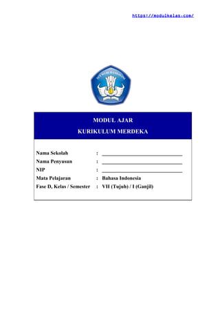 Modul Ajar Bahasa Indonesia Kelas 7 Fase D Kurikulum Merdeka | PDF