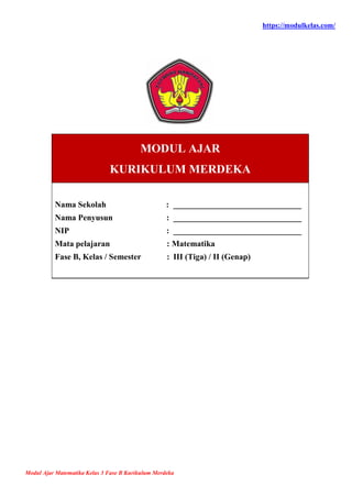 Modul Ajar Matematika Kelas 3 Fase B Kurikulum Merdeka | PDF