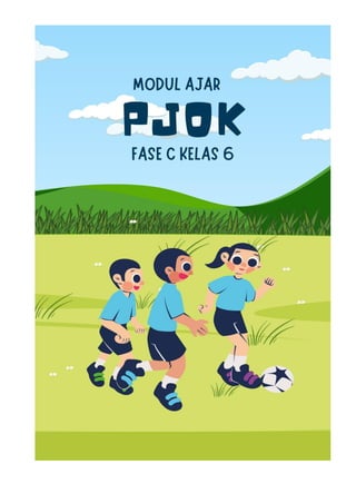 MODUL AJAR OBSERVASI PJOK KLS 6 JOPPI SMESTER 2.pdf