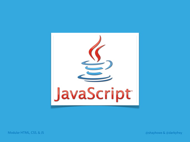 Modular HTML, CSS, & JS Workshop | PPT