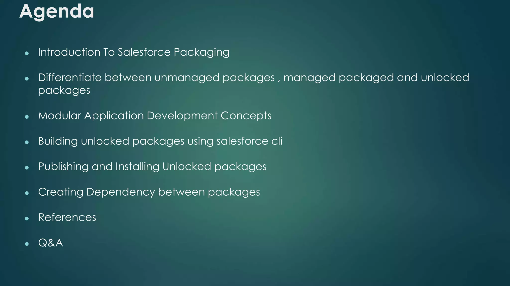 Modular application development using unlocked packages | PPT