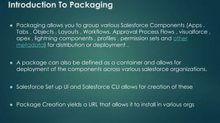 Modular application development using unlocked packages | PPT