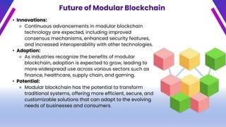 Modular Blockchain: A New Era in Blockchain Technology by Intelisync | PPTX