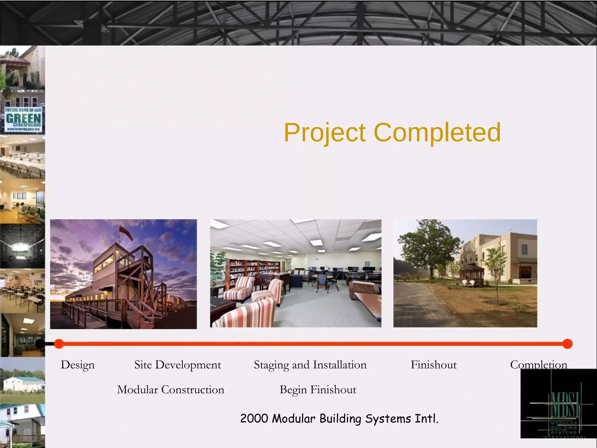 Modular building systems international (mbsi) modular buildings and ...