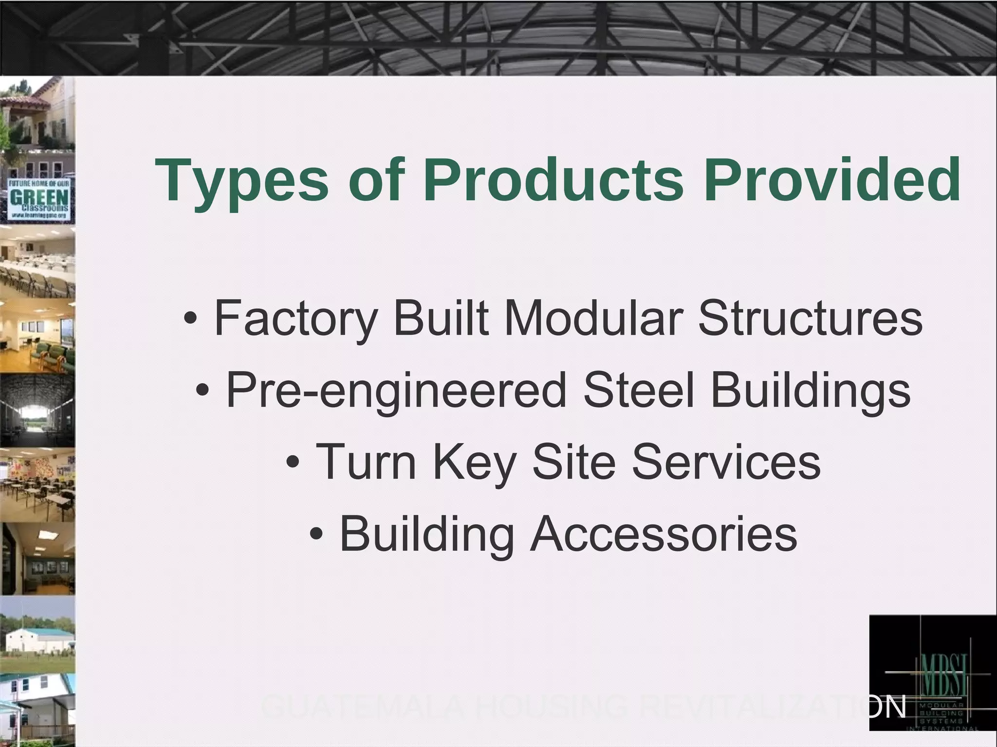 Modular building systems international (mbsi) modular buildings and ...