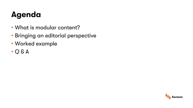 Modular Content for Content Creators - Kentico Kontent | PPT