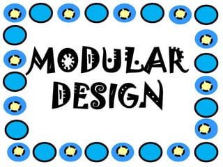 Modular design | PPTX